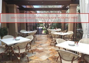 Brio Tuscan Grille Introduces New “Moderno” Menu - EAT DRINK OC