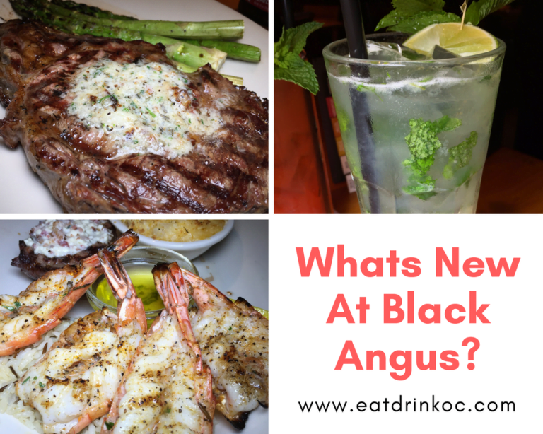 What's New At Black Angus? - EAT DRINK OC